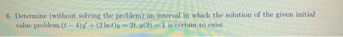 Solved 6. Determine (without solving the problem) an | Chegg.com