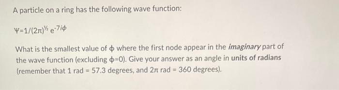 Solved A particle on a ring has the following wave function: | Chegg.com