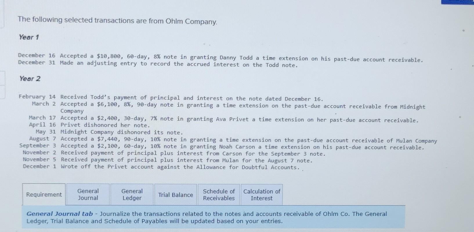 Solved The following selected transactions are from Ohlm | Chegg.com