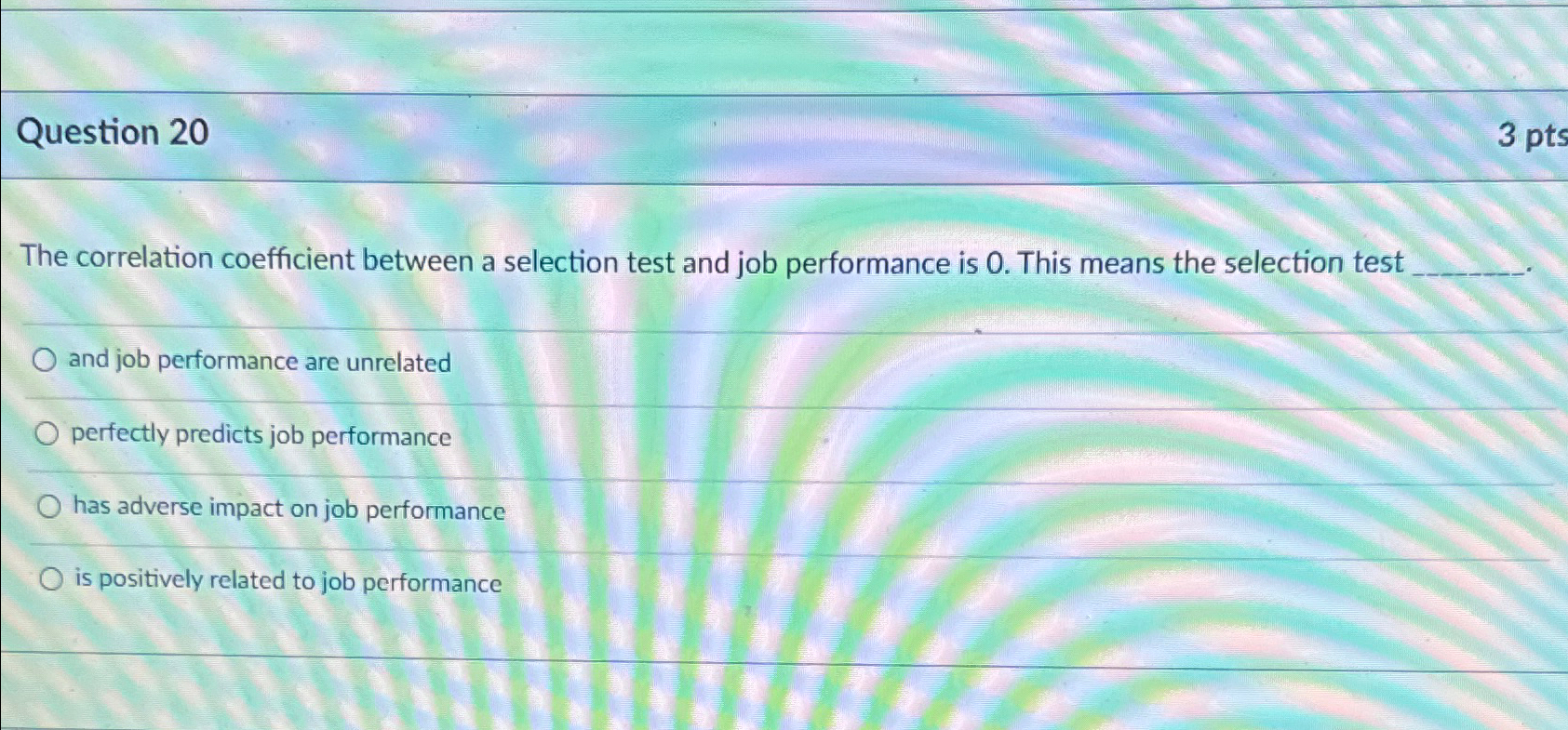 Solved Question 20The correlation coefficient between a | Chegg.com