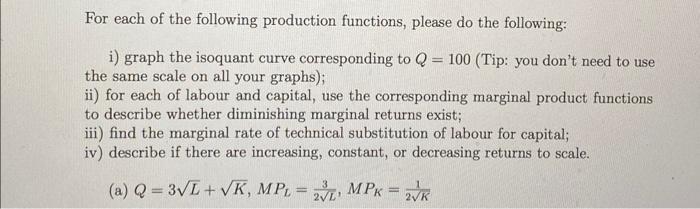 Solved For each of the following production functions, | Chegg.com
