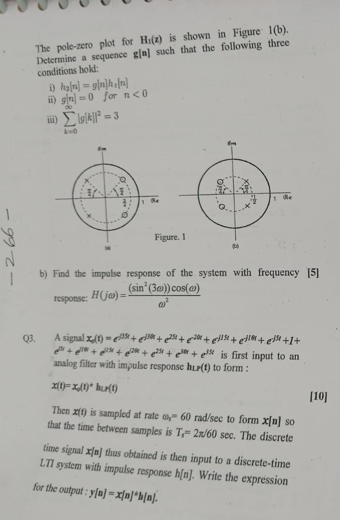 Solved The pole-zero plot for H1(z) is shown in Figure 1(b). | Chegg.com