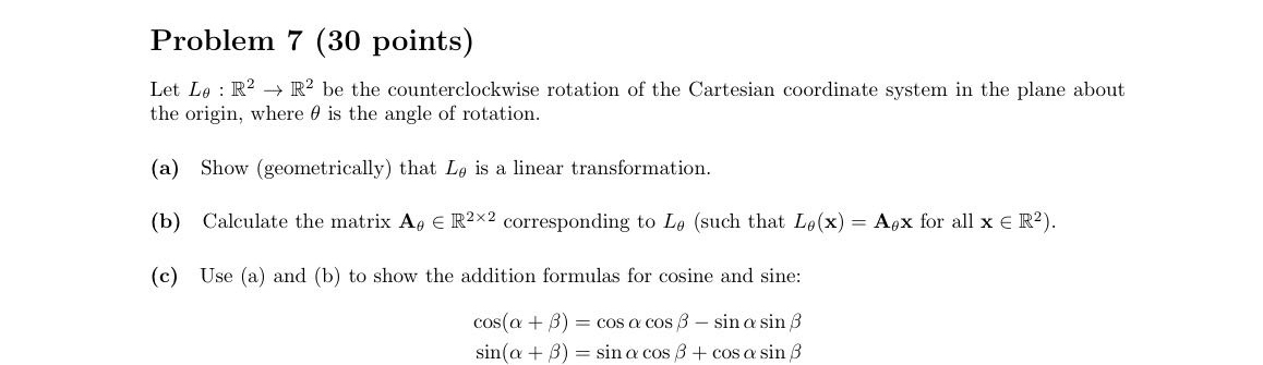 Solved Problem 7 (30 ﻿points)Let Lθ:R2→R2 ﻿be the | Chegg.com