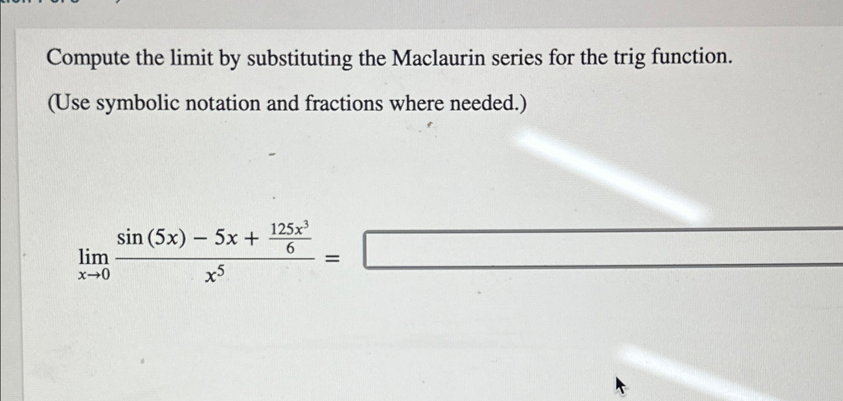 Solved Compute the limit by substituting the Maclaurin | Chegg.com