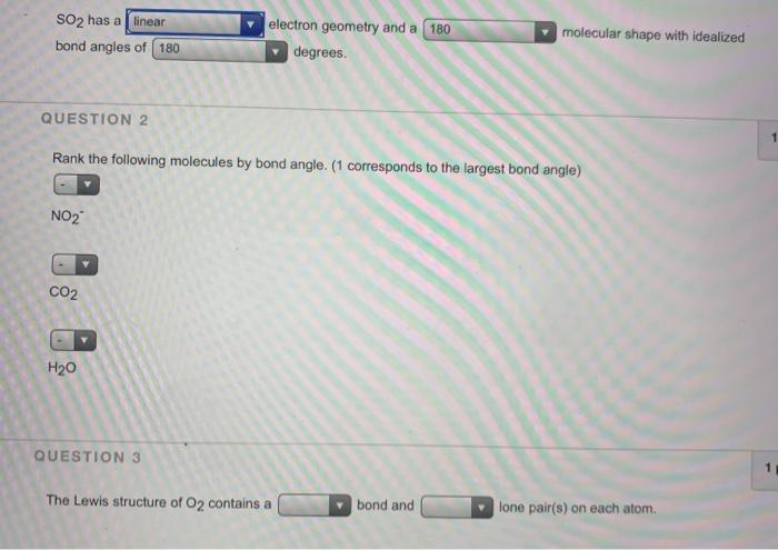 Solved SO2 has a linear bond angles of 180 electron geometry | Chegg.com