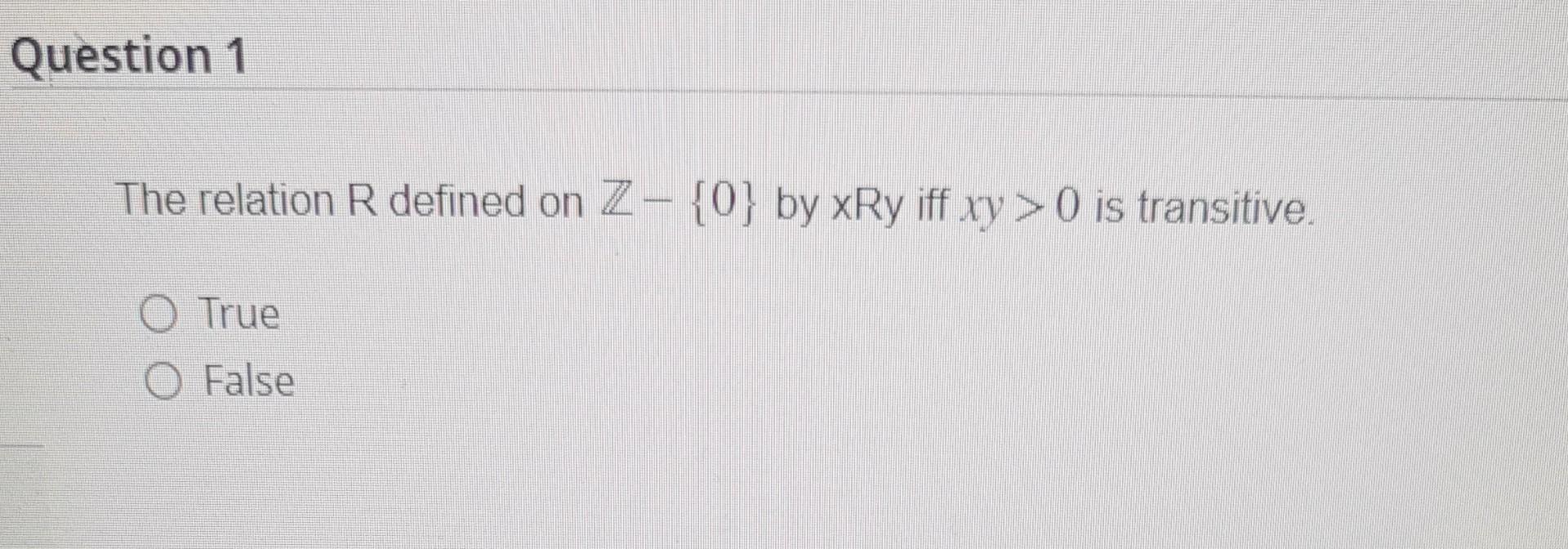 Solved The relation R defined on Z−{0} by x Ry iff xy>0 is | Chegg.com Solved The relation R defined on Z−{0} by x Ry iff xy>0 is | Chegg.com