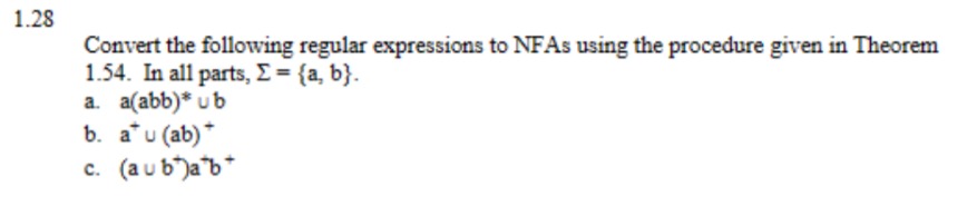 Solved 1.28Convert the following regular expressions to NFAs | Chegg.com