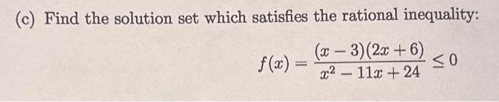 [Solved]: find the solution set which satifies the rational