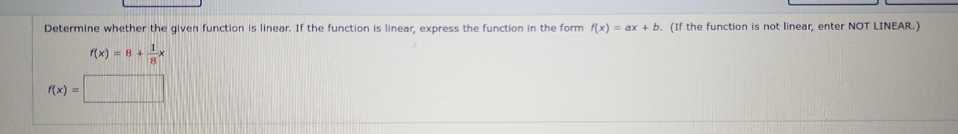 Solved Determine Whether The Given Function Is Linear If 0131