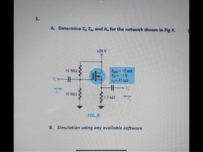 Solved ... 1. A. Determine 2, Z, and A, for the network | Chegg.com