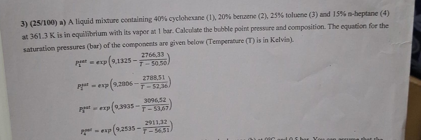 Solved ) ﻿a) ﻿A liquid mixture containing 40% ﻿cyclohexane | Chegg.com
