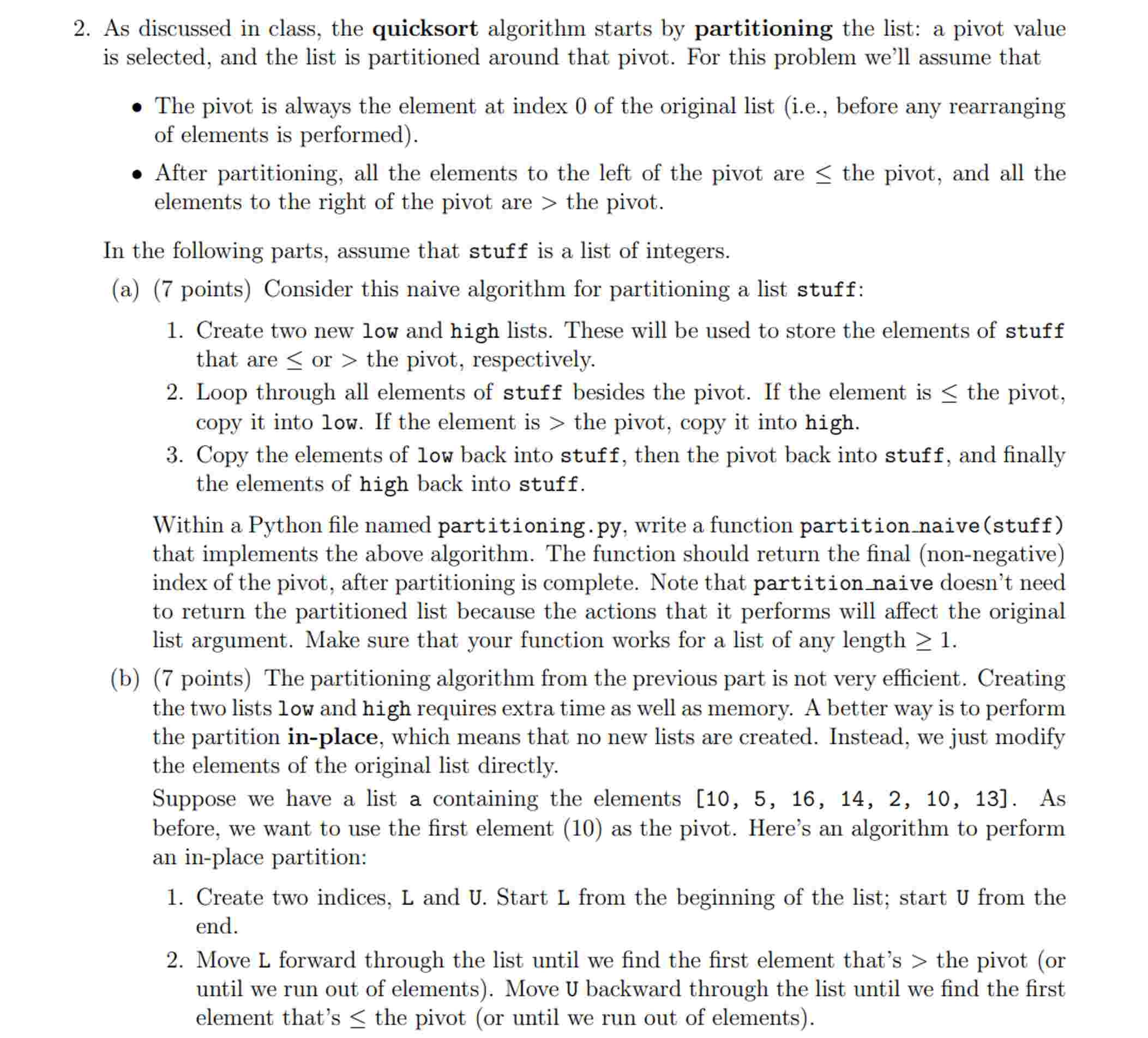 Solved As discussed in class, the quicksort algorithm starts | Chegg.com