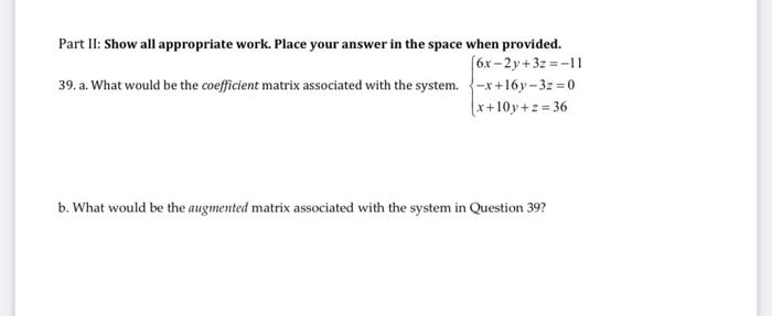 Solved Part II: Show all appropriate work. Place your answer | Chegg.com