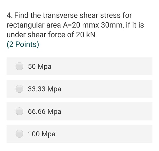 Solved 4. Find the transverse shear stress for rectangular | Chegg.com