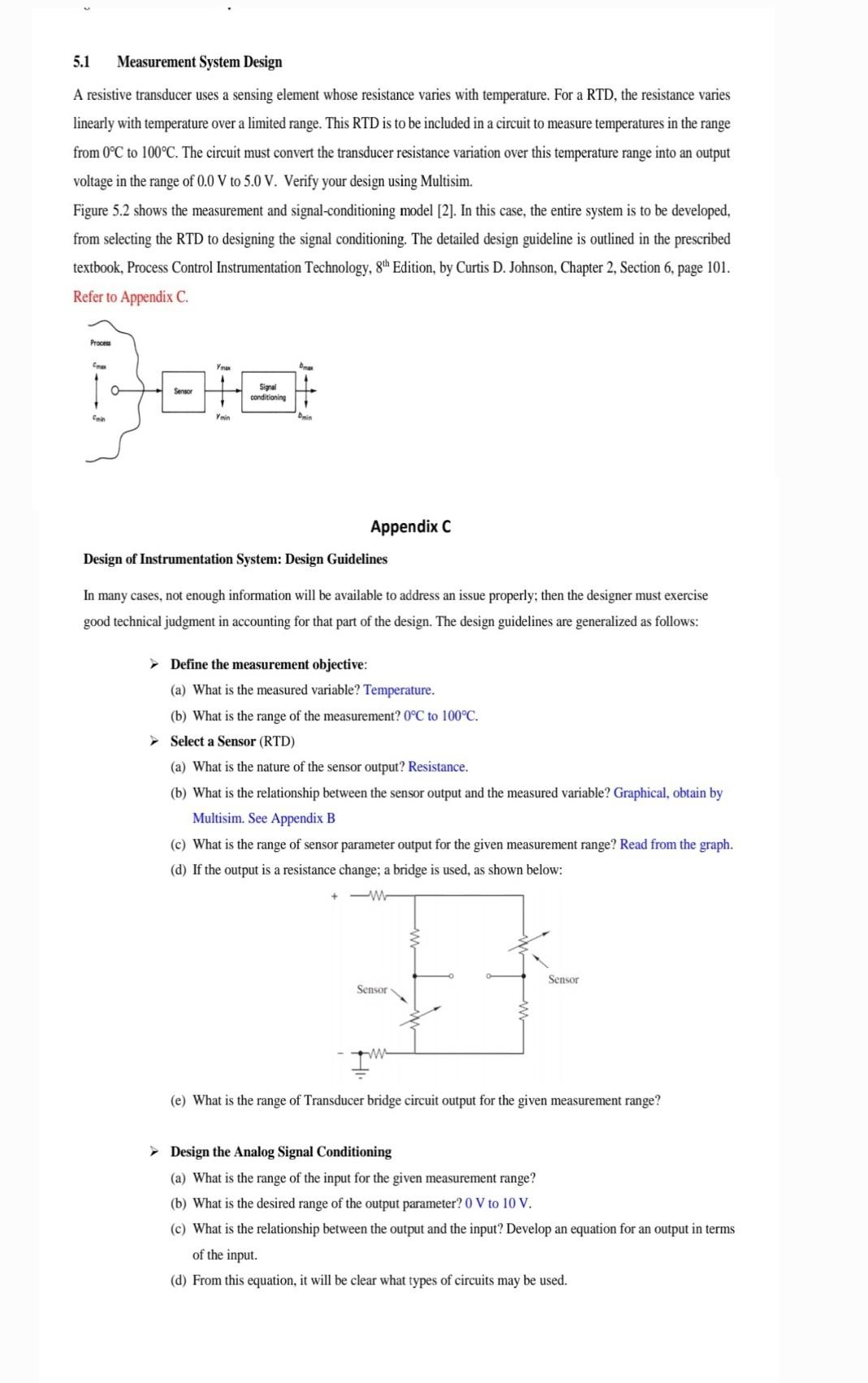 Solved 5.1 Measurement System Design A resistive transducer | Chegg.com