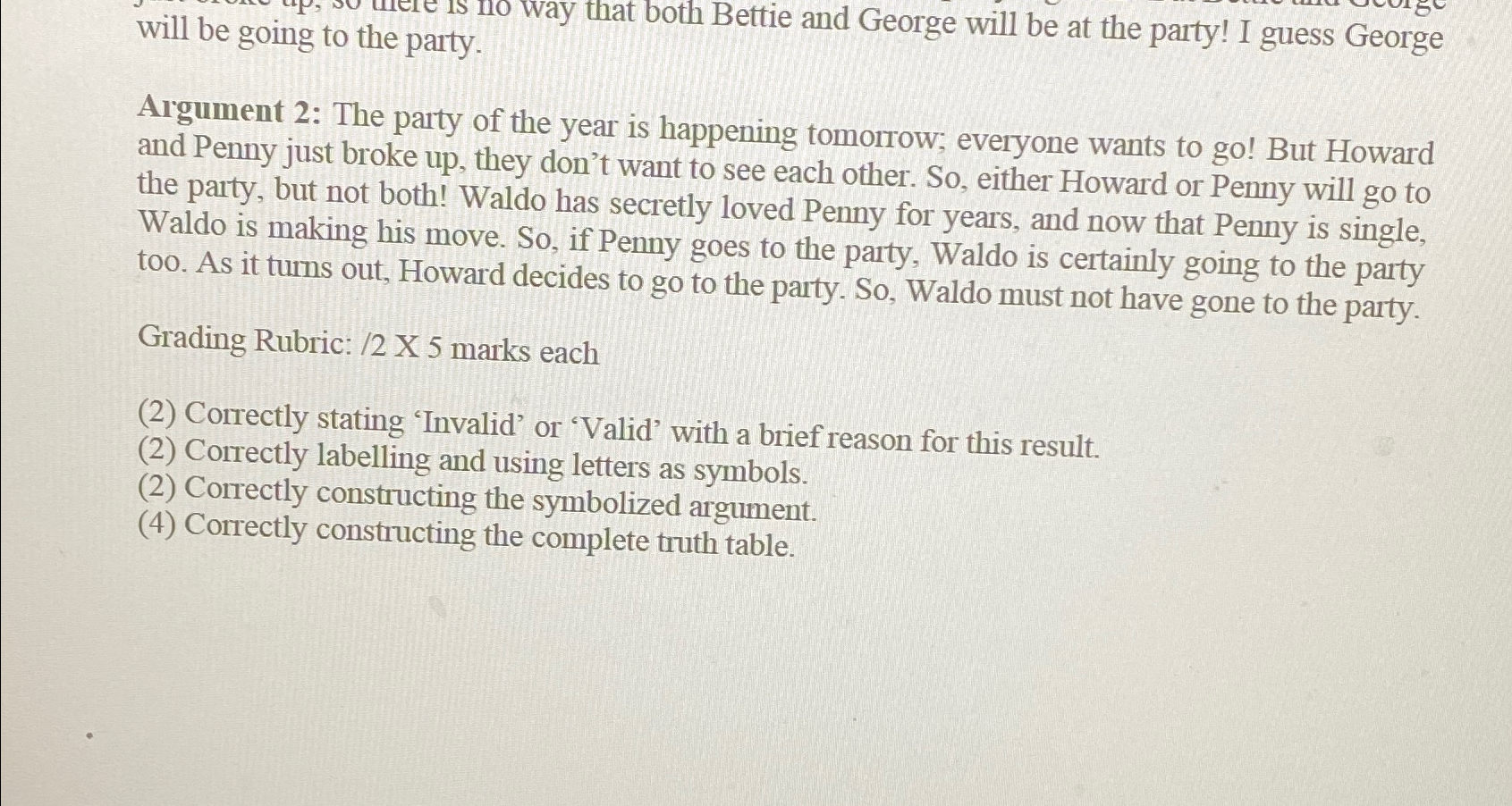 Solved will be going to the party.Argument 2: The party of | Chegg.com