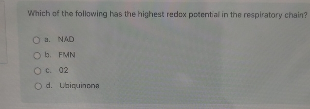 Solved Which of the following has the highest redox | Chegg.com