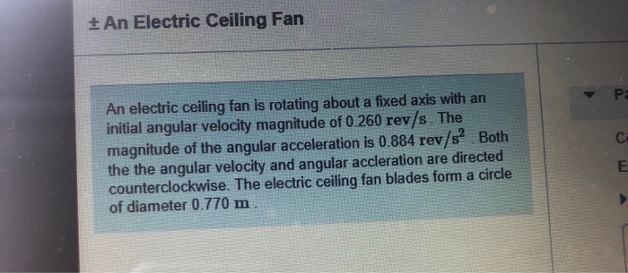 Solved A) compute the fans angular velocity magnitude after | Chegg.com