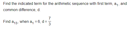 Solved Find the indicated term for the arithmetic sequence | Chegg.com