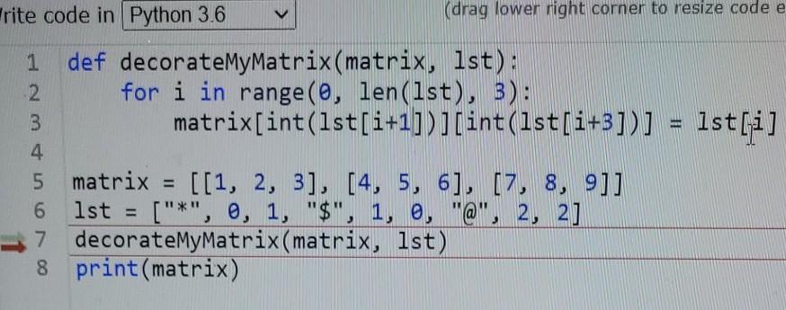 Solved in python I am doing g but it is change 2 | Chegg.com