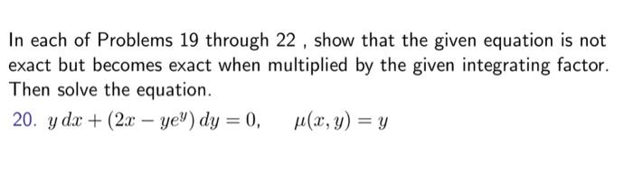 Solved In each of Problems 19 through 22 , show that the | Chegg.com