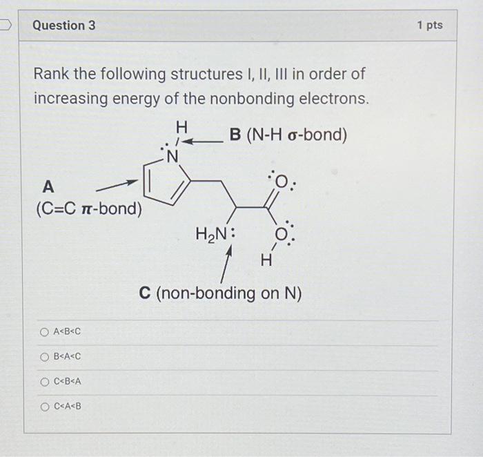 Solved Question 3 Rank the following structures I, II, III | Chegg.com
