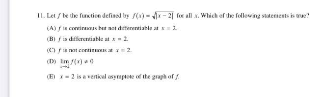 Solved 11. Let f be the function defined by f(x) = x - 2 for | Chegg.com