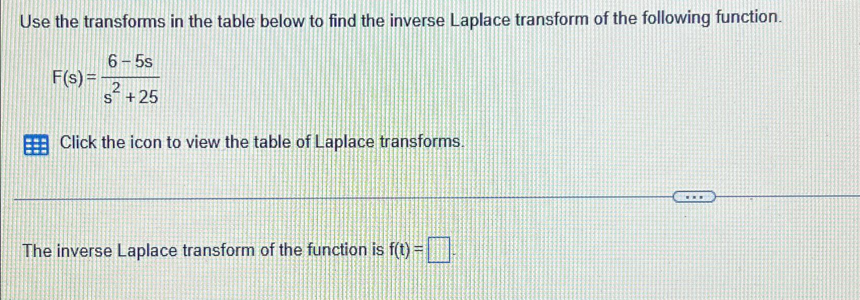Solved Use the transforms in the table below to find the | Chegg.com