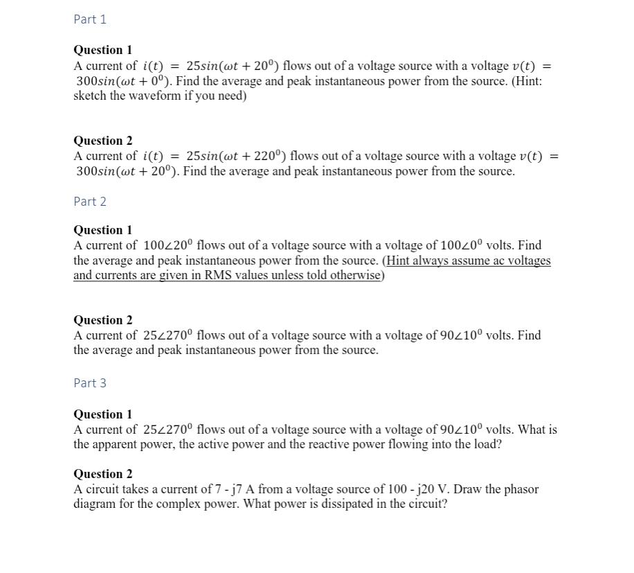 Solved Question 1A current of i(t)=25sin(ωt+200) ﻿flows out | Chegg.com