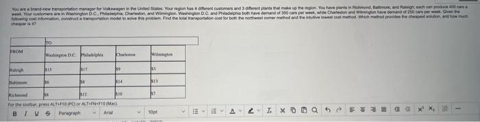 Solved ow You are a brand-new transportation manager for | Chegg.com