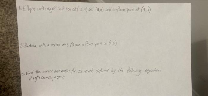 Solved Ellipse with major vertices at (-5,4) and (14) and a | Chegg.com