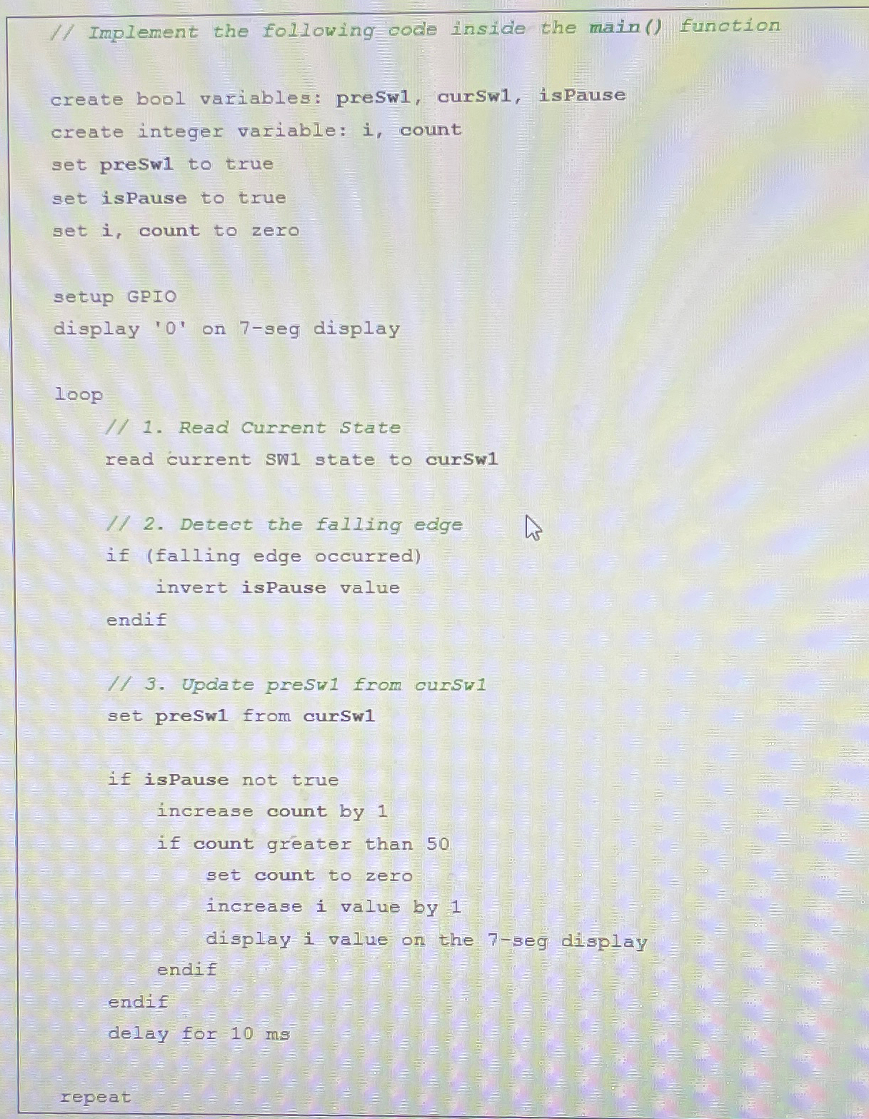 Solved Write a C code to have your display count up from 0 | Chegg.com
