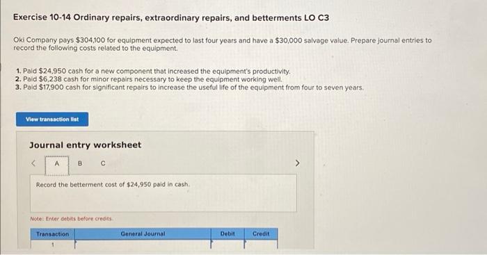 Solved Exercise 10−14 Ordinary repairs, extraordinary | Chegg.com