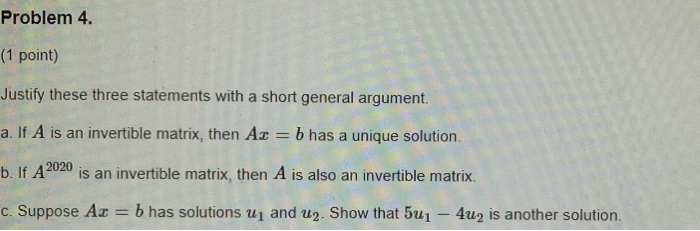 Solved Problem 4. (1 point) Justify these three statements | Chegg.com