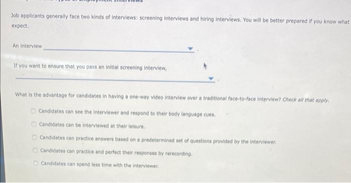 Solved Job applicants generally face two kinds of | Chegg.com