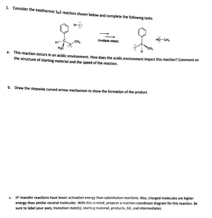 Solved 1. Consider the exothermic SN2 reaction shown below | Chegg.com