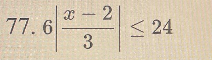 Solved 6|x-23|≤24 | Chegg.com