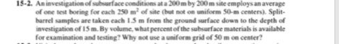 Solved 15-2. ﻿An investigation of subsurface conditions at a | Chegg.com