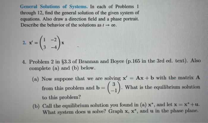 Solved General Solutions of Systems. In each of Problems 1 | Chegg.com
