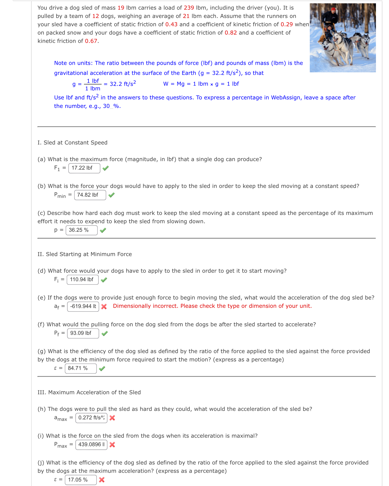 Solved You drive a dog sled of mass 19lbm ﻿carries a load of | Chegg.com