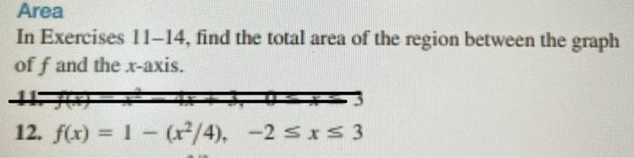 Solved Area In Exercises 11-14, find the total area of the | Chegg.com