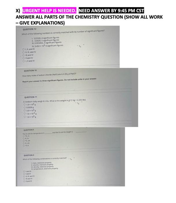 Solved X) URGENT HELP IS NEEDED. NEED ANSWER BY 9:45 PM CST | Chegg.com