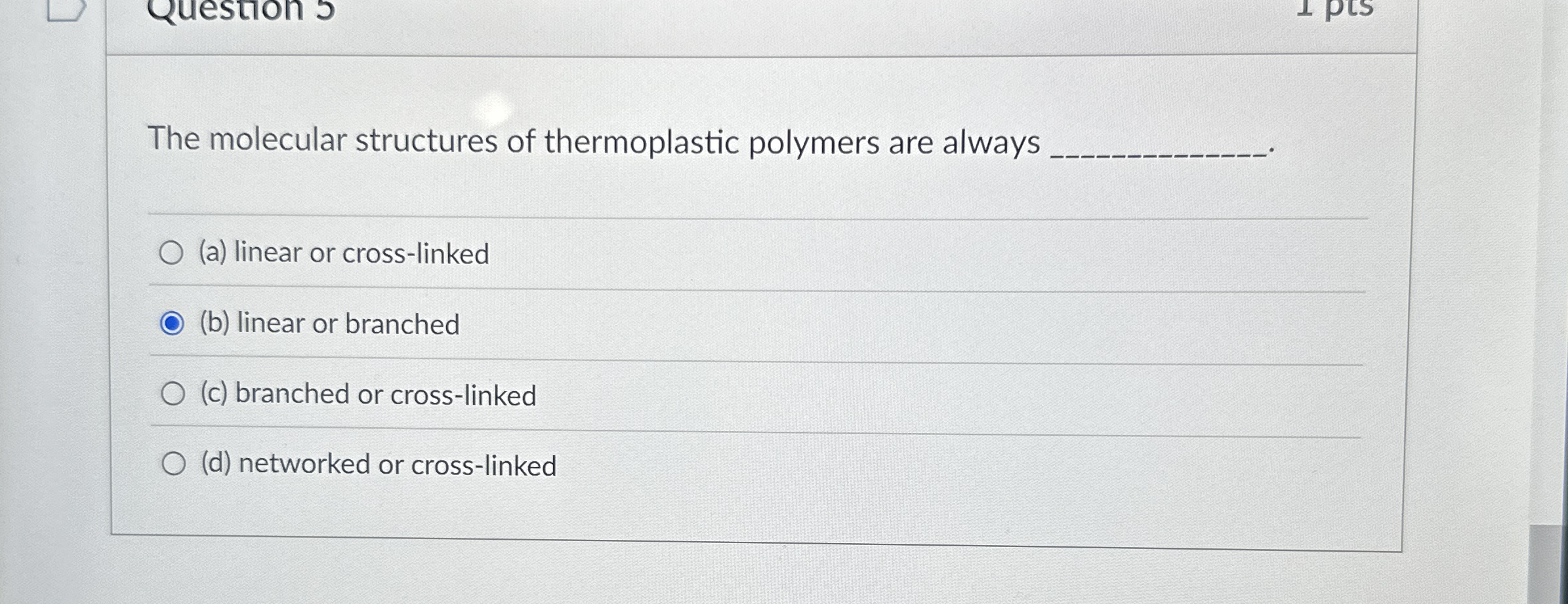 Solved The molecular structures of thermoplastic polymers | Chegg.com