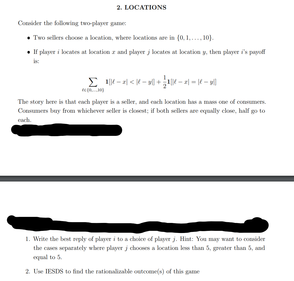 Solved LOCATIONSConsider the following two-player game:Two | Chegg.com