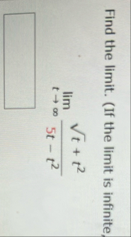 Solved Find the limit. (If the limit is | Chegg.com