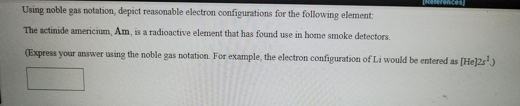 Solved Using spdf noble gas notation, write the electron | Chegg.com