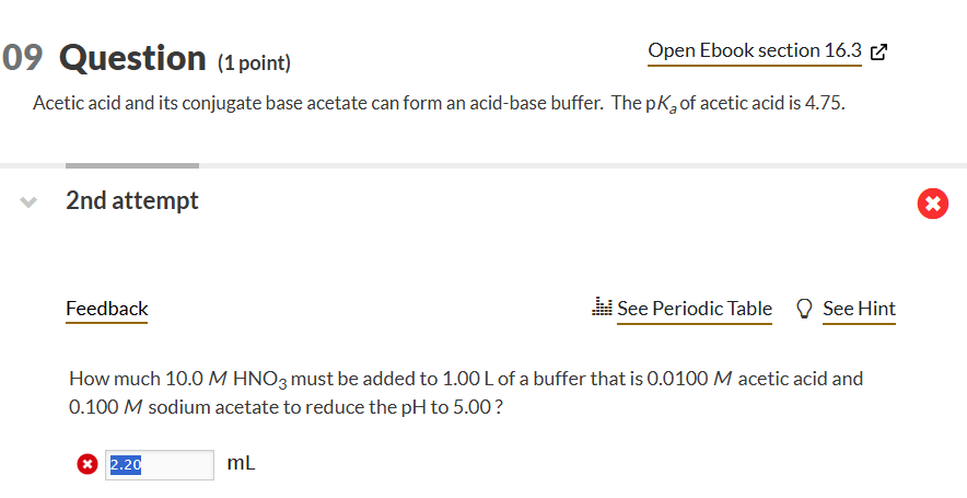 Solved 09 ﻿Question (1 ﻿point)Acetic acid and its conjugate | Chegg.com