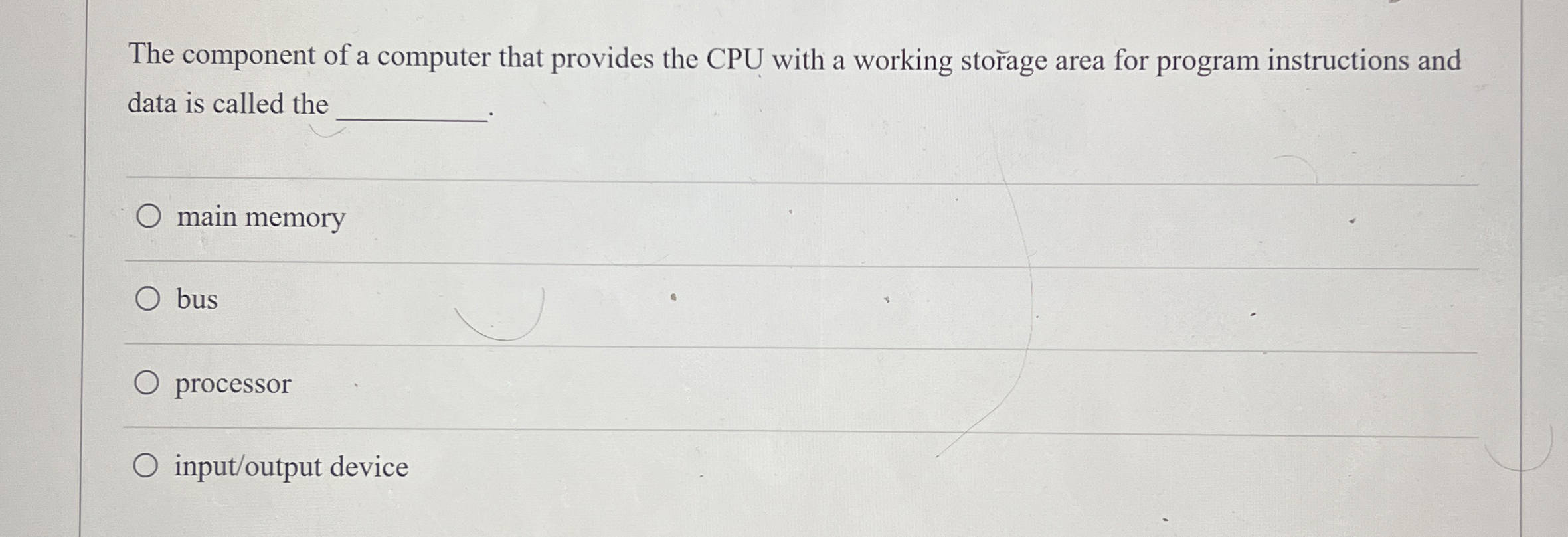 Solved The component of a computer that provides the CPU | Chegg.com