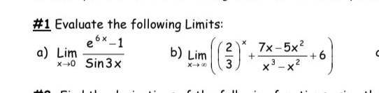 Solved Evaluate the following Limits: a) \( \lim _{x | Chegg.com