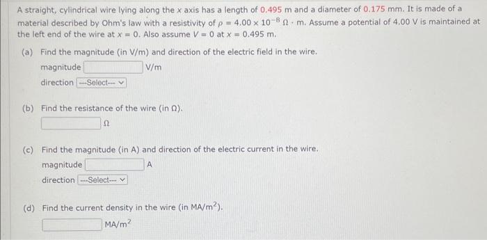Solved A straight, cylindrical wire lying along the x axis | Chegg.com